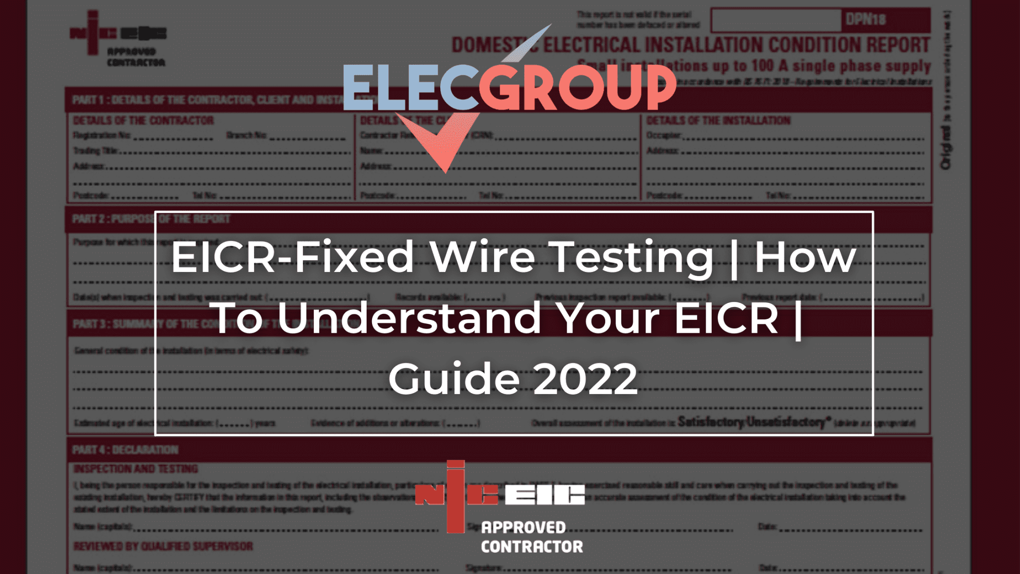 EICR -Fixed Wire Testing Guide 2022 | How To Understand Your EICR ...